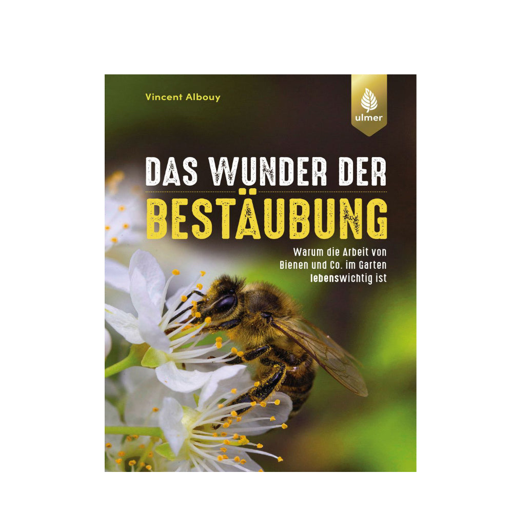 Buch: Das Wunder der Bestäubung – Ernteertrag steigern – Imkado